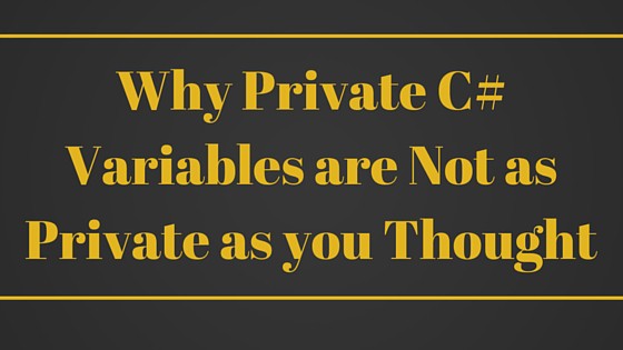 Why Private C Variables Are Not As Private As You Thought 3821